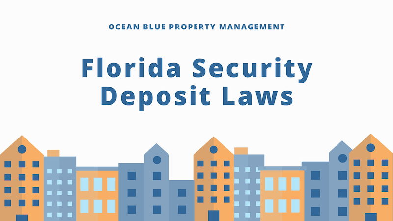 Florida Security Deposit Law (Ultimate Landlord Guide)